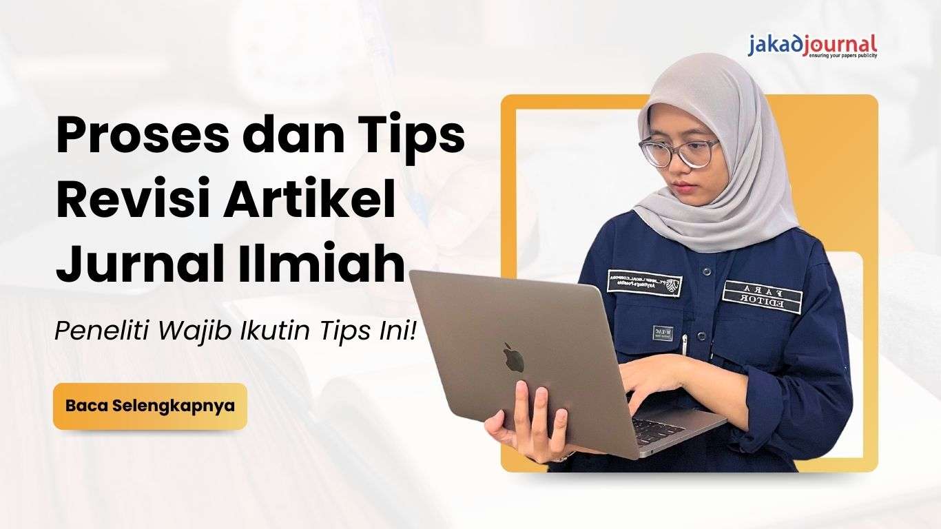Proses dan Tips Revisi Artikel Jurnal Ilmiah – Tips